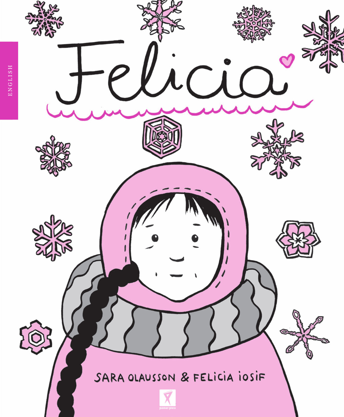 Felicia [English] – pionier press